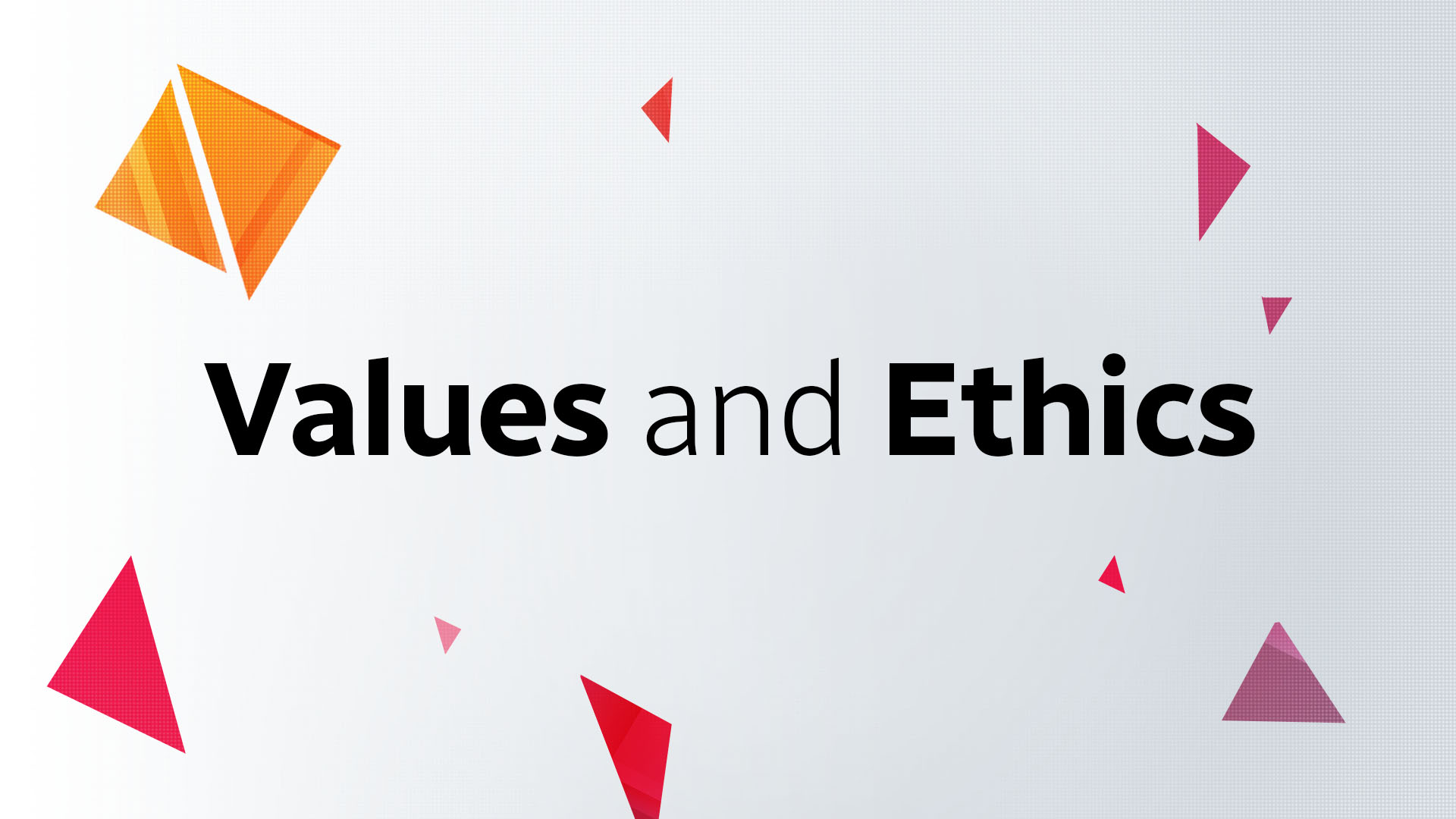Values and Ethics Office