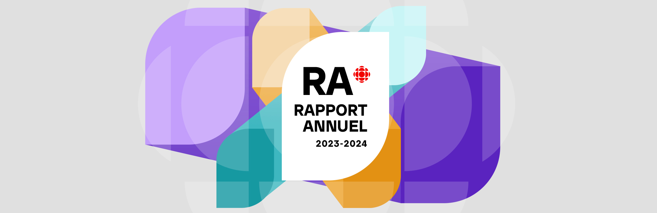 Le rapport annuel 2023–2024 de CBC/Radio-Canada est maintenant ...