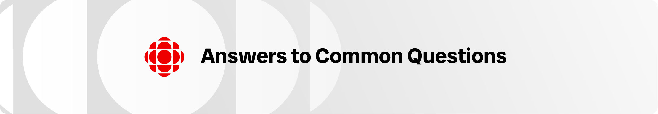 Answers to Common Question in black text with the CBC logo